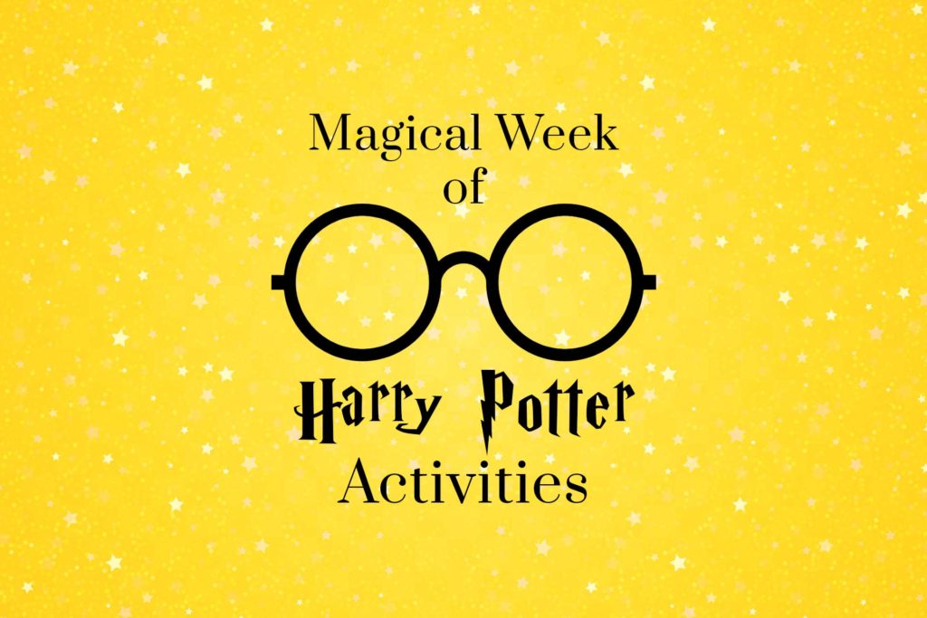 Back to School - Magical Harry Potter Week - Maker Fam