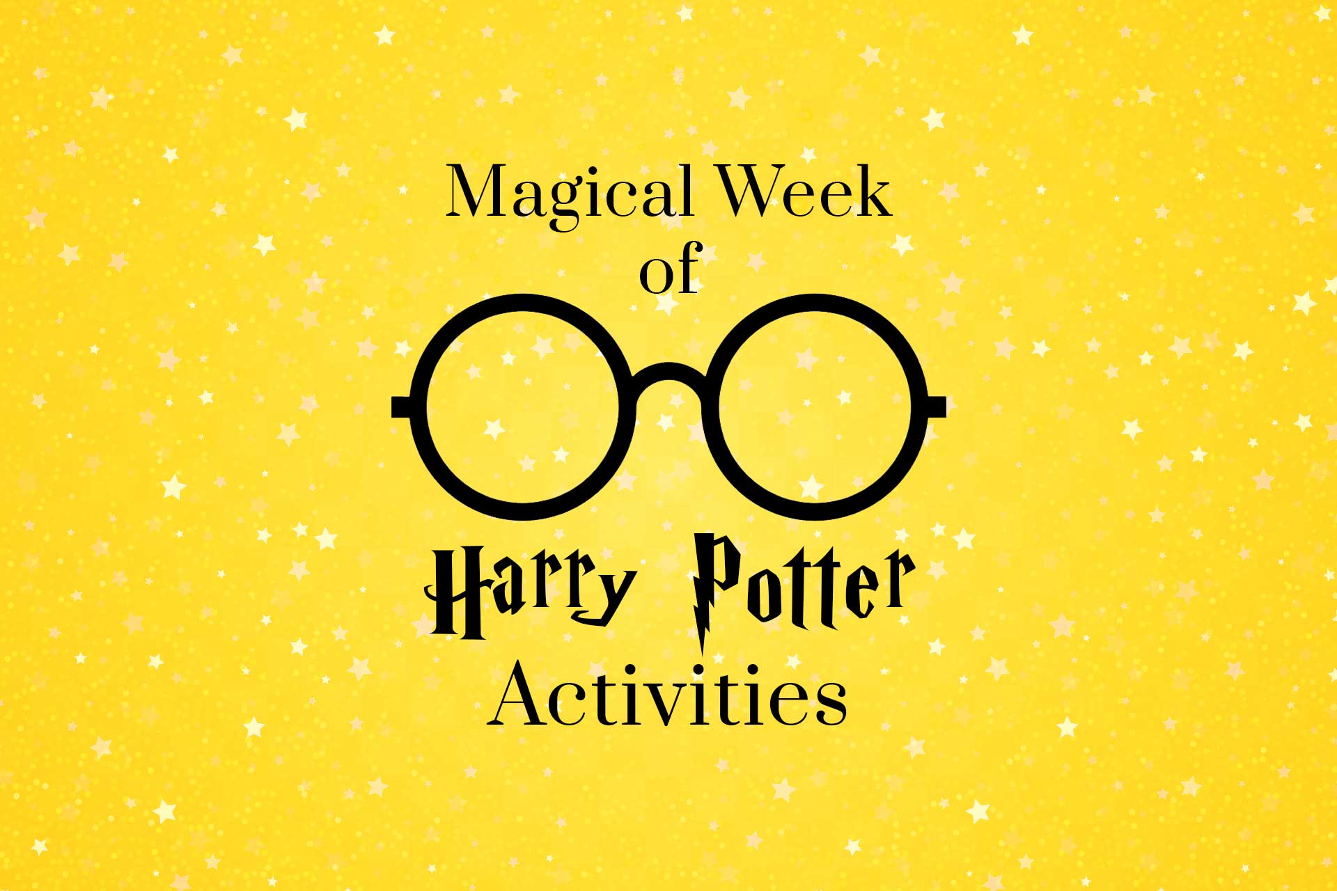 Back to School - Magical Harry Potter Week - Maker Fam